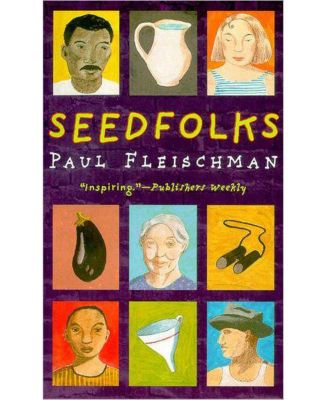 Seedfolks by Paul Fleischman - Macy's