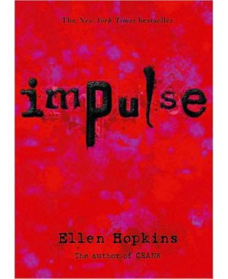Impulse by Ellen Hopkins - Macy's