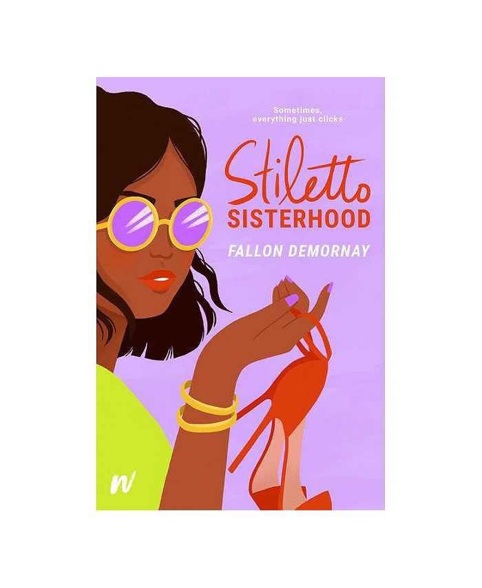 Barnes & Noble Stiletto Sisterhood by Fallon DeMornay - Macy's