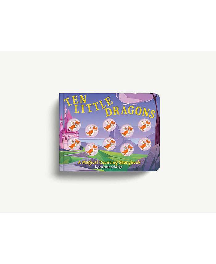 Barnes & Noble Ten Little Dragons- A Magical Counting Storybook by ...