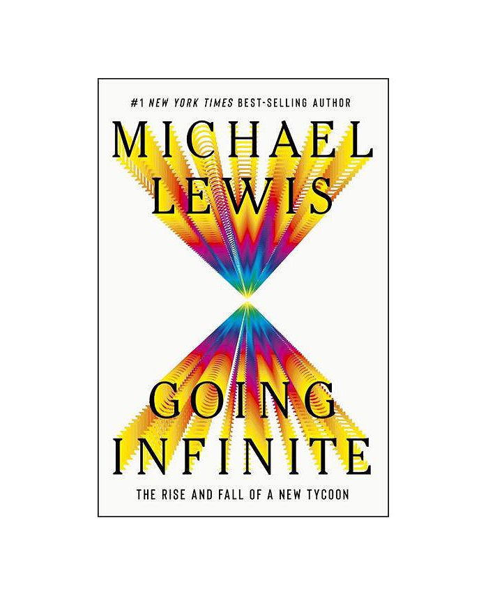 Barnes & Noble Going Infinite- The Rise and Fall of a New Tycoon by ...