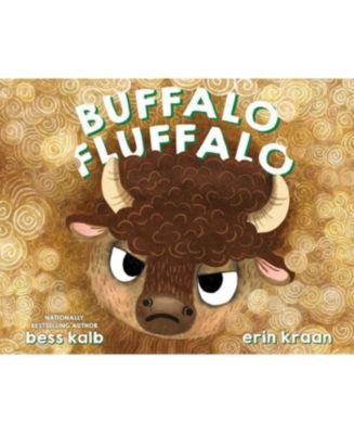 Barnes & Noble Buffalo Fluffalo by Bess Kalb - Macy's
