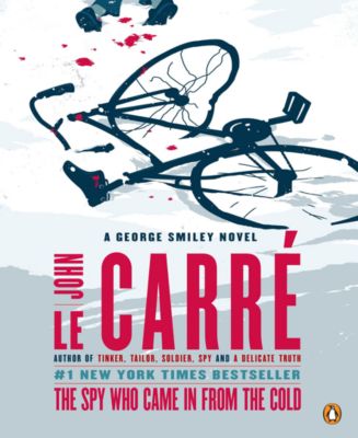 The Spy Who Came in from the Cold (George Smiley Series) by John le ...