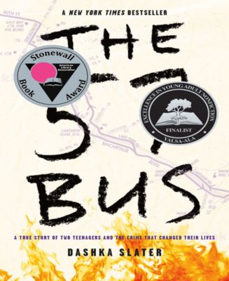 The 57 Bus- A True Story of Two Teenagers and the Crime That Changed ...