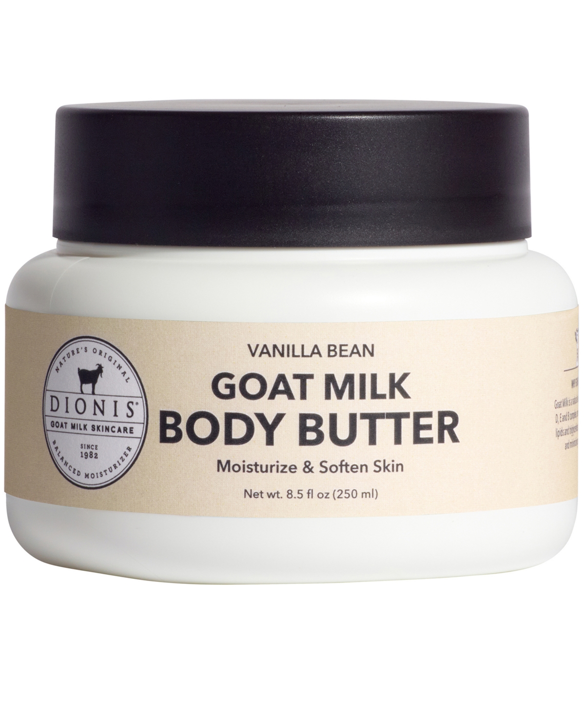 Click here for Dionis Vanilla Bean Goat Milk Body Butter  8.5 oz. prices