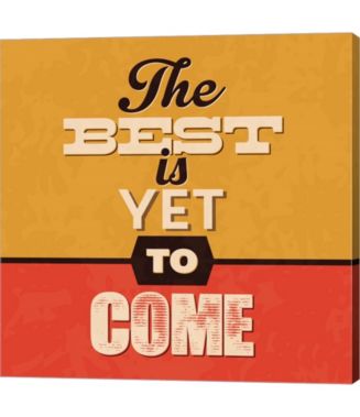 The Best Is Yet by Lorand Okos - Macy's