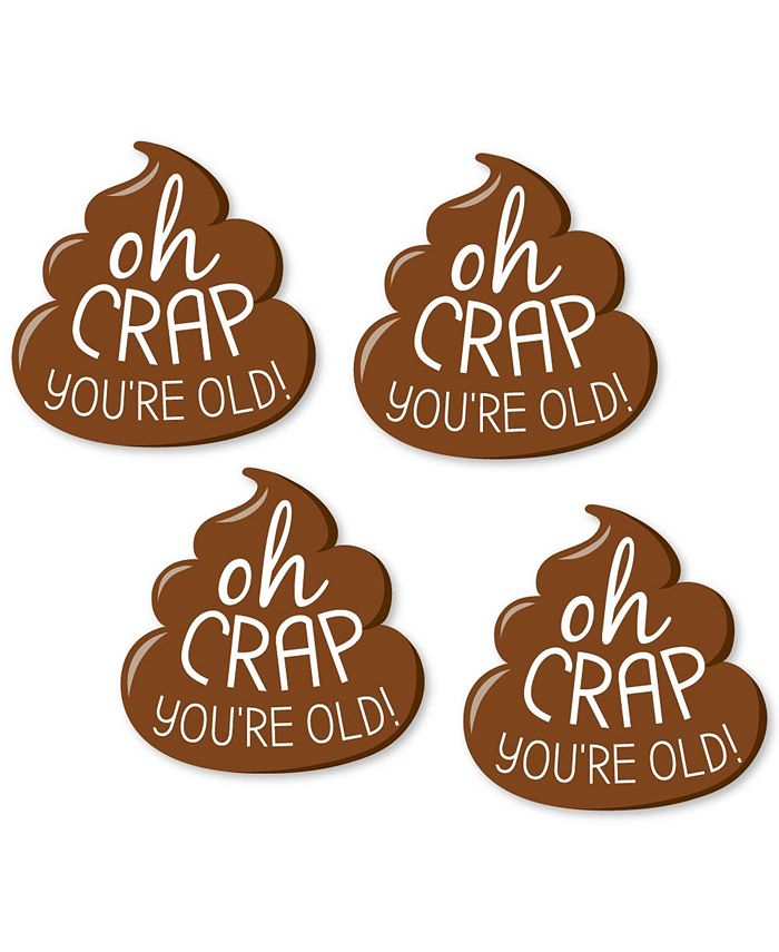 Big Dot of Happiness Oh Crap, You're Old - DIY Shaped Poop Birthday ...