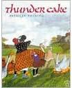 Barnes & Noble Thunder Cake by Patricia Polacco & Reviews - Barnes ...