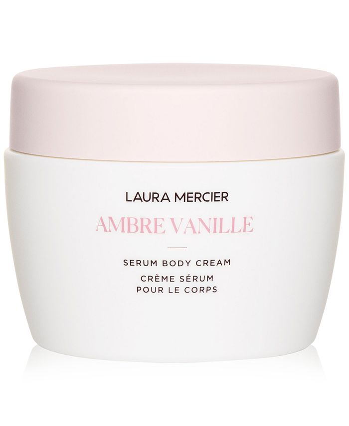 Laura Mercier Serum Body Cream - Macy's