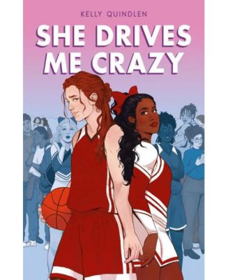 She Drives Me Crazy by Kelly Quindlen - Macy's