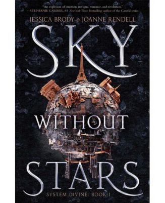 Sky Without Stars (System Divine Series #1) by Jessica Brody - Macy's