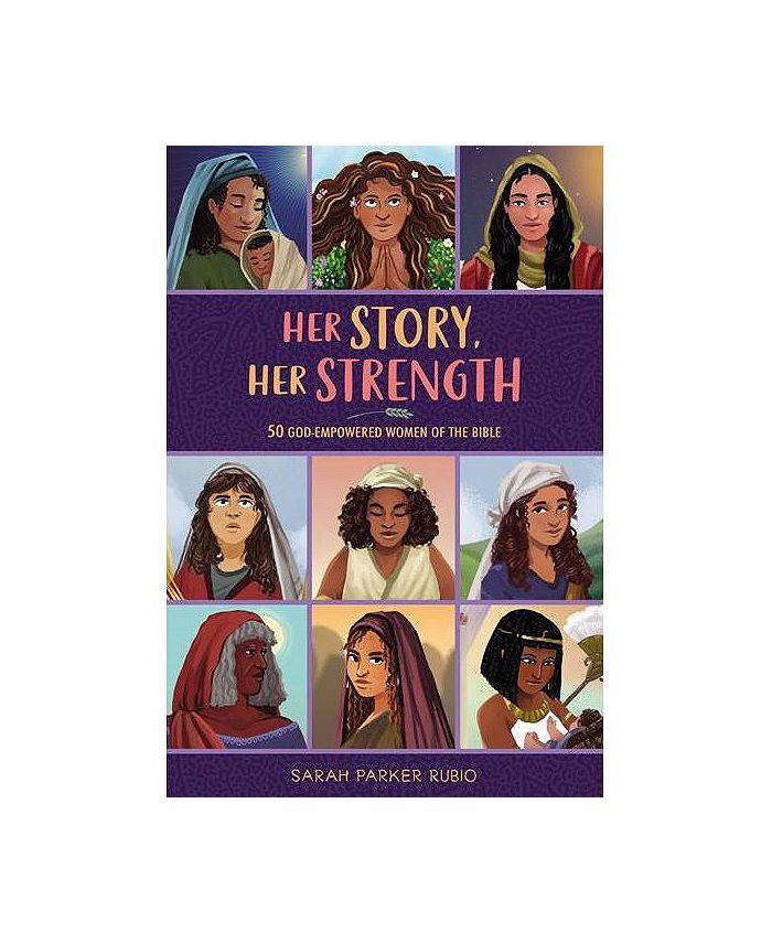 Barnes & Noble Her Story, Her Strength- 50 God-Empowered Women of the ...