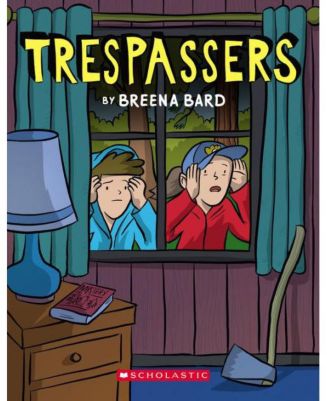 Trespassers: A Graphic Novel by Breena Bard - Macy's