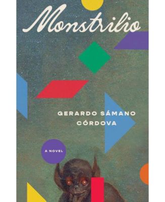 Monstrilio by Gerardo Samano Cordova - Macy's