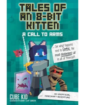 A Call to Arms- An Unofficial Minecraft Adventure Tales of an 8-Bit ...