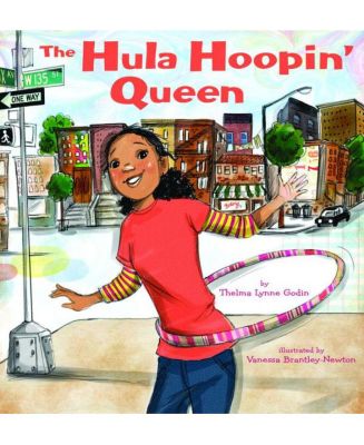 The Hula-Hoopin' Queen by Thelma Lynne Godin - Macy's