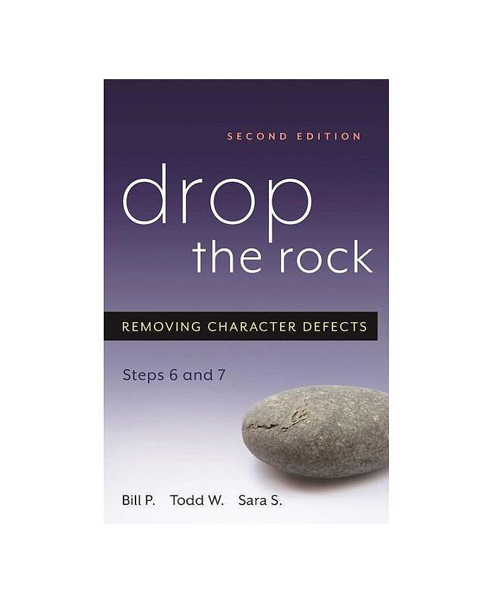 Barnes & Noble Drop the Rock- Removing Character Defects - Steps Six ...