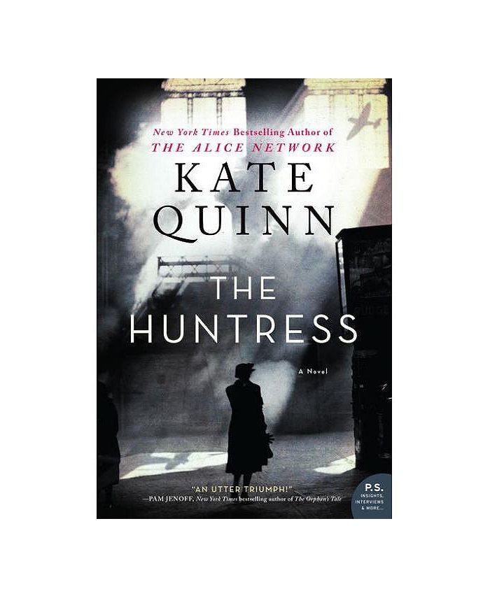 Barnes & Noble The Huntress by Kate Quinn - Macy's