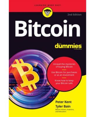 Bitcoin For Dummies by Peter Kent - Macy's