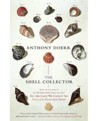 Barnes & Noble The Shell Collector by Anthony Doerr - Macy's