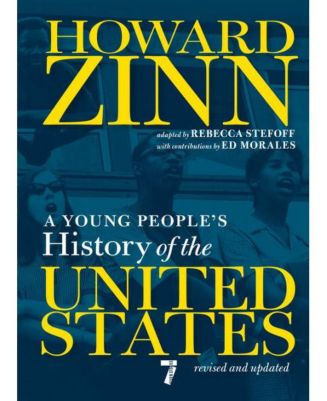A Young People's History of the United States- Revised and Updated by ...