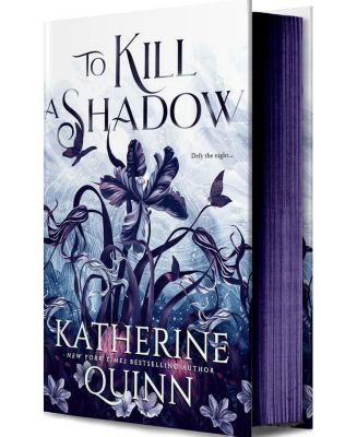To Kill a Shadow by Katherine Quinn - Macy's