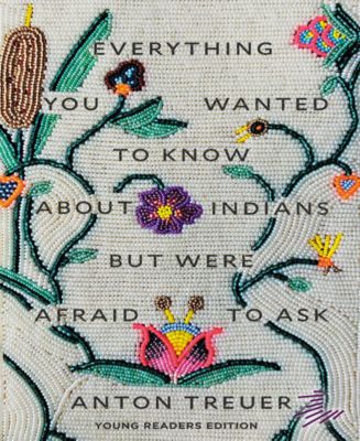 Barnes & Noble Everything You Wanted to Know About Indians But Were ...