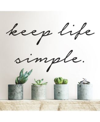 Keep Life Simple Wall Quote - Macy's