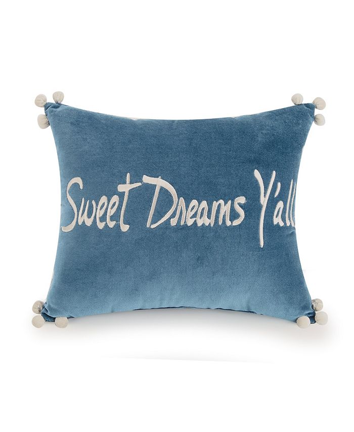 Jessica Simpson Tallulah Sweet Dreams Y'all Decorative Pillow, 10" x 12 ...