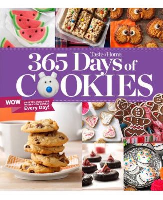 Taste Of Home 365 Days Of Cookies by Taste Of Home (Editor) - Macy's