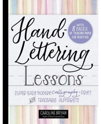 Hand-Lettering Lessons - Super Easy Modern Calligraphy + Print with ...