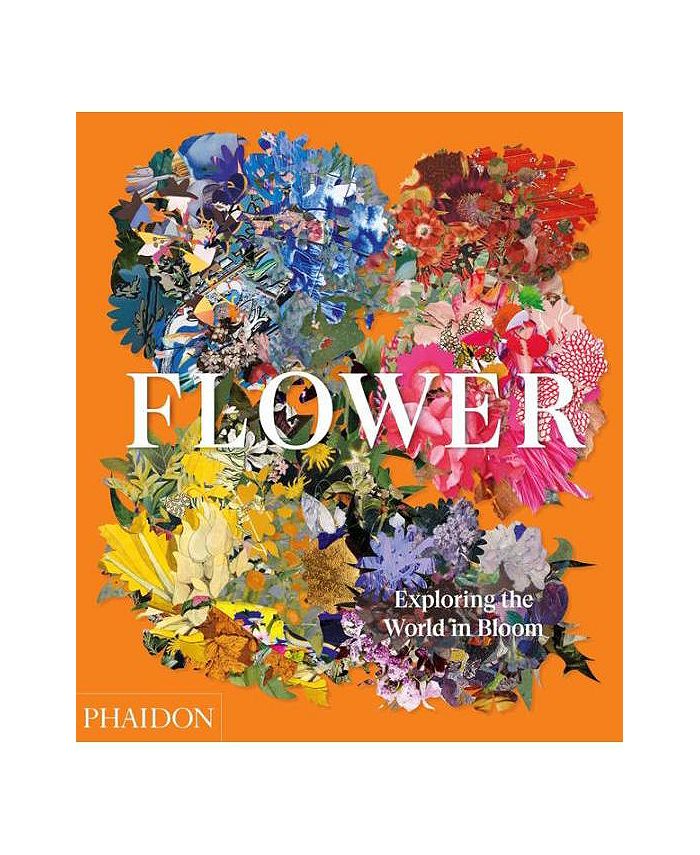 Barnes & Noble Flower: Exploring the World in Bloom by Phaidon - Macy's