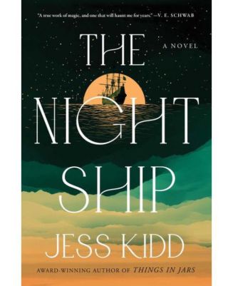 The Night Ship by Jess Kidd - Macy's