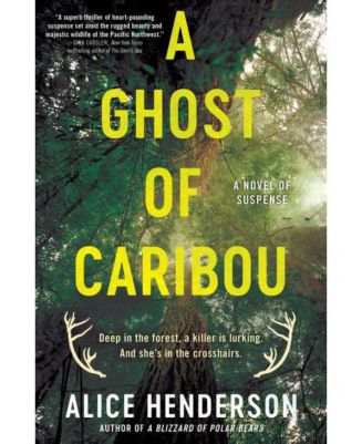 Barnes & Noble A Ghost of Caribou- A Novel of Suspense by Alice ...