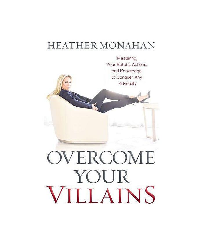 Barnes & Noble Overcome Your Villains: Mastering Your Beliefs, Actions ...