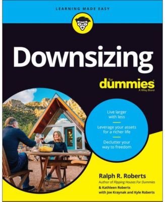 Downsizing For Dummies by Ralph R. Roberts - Macy's
