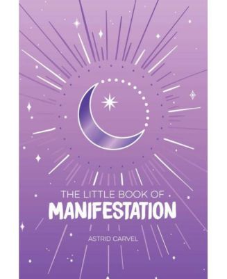 The Little Book of Manifestation by Astrid Carvel - Macy's