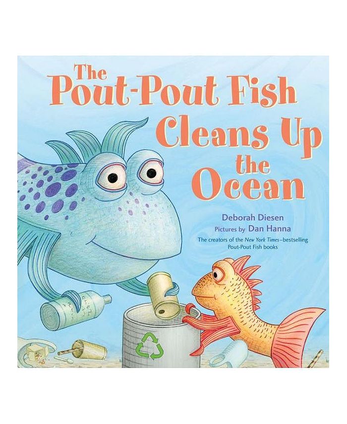 Barnes & Noble The Pout-Pout Fish Cleans Up the Ocean by Deborah Diesen ...