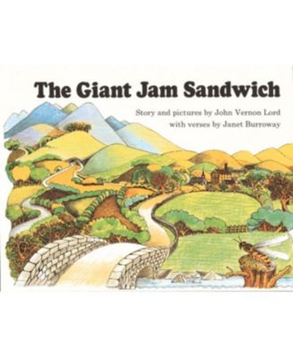 The Giant Jam Sandwich by John Vernon Lord - Macy's