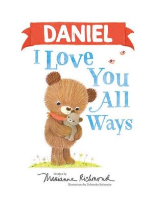 Daniel I Love You All Ways by Marianne Richmond - Macy's