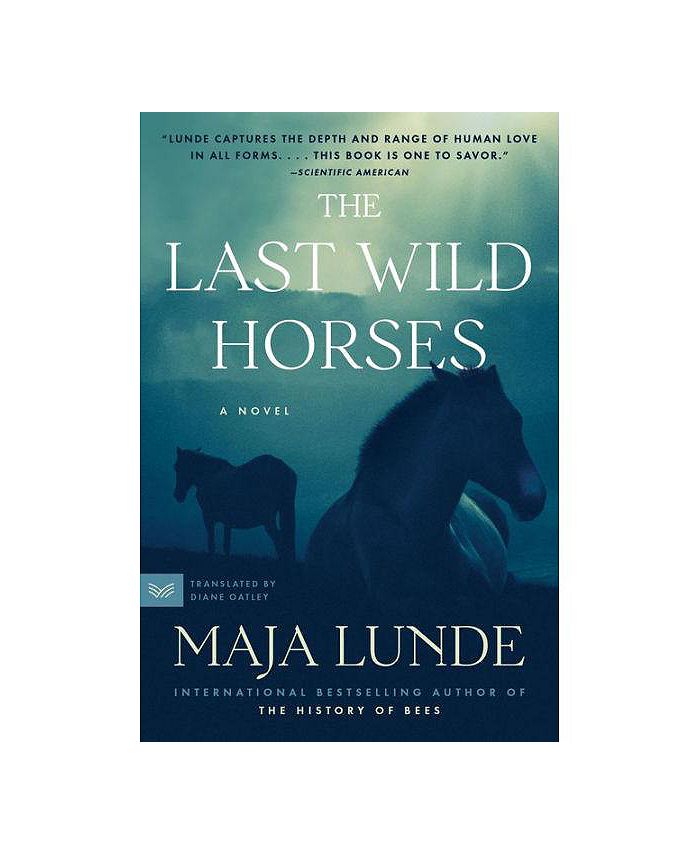 Barnes & Noble The Last Wild Horses- A Novel by Maja Lunde - Macy's