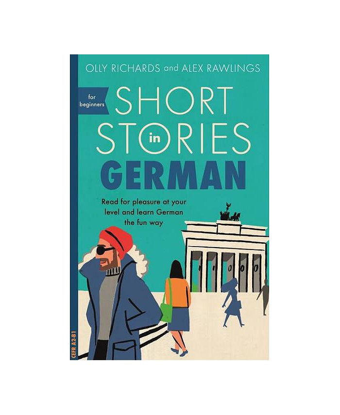 Barnes & Noble Short Stories in German for Beginners by Olly Richards ...