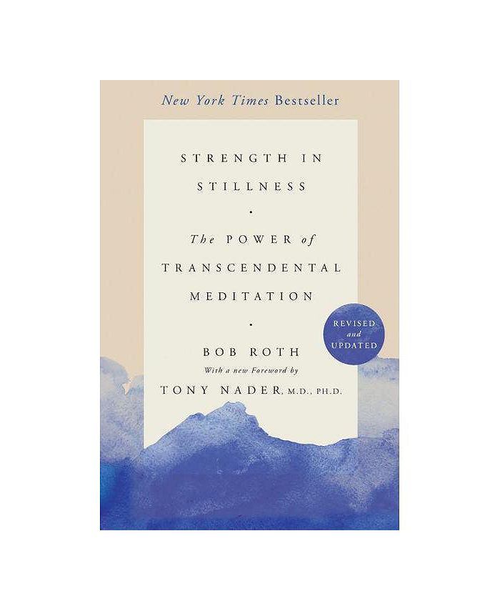 Barnes & Noble Strength in Stillness- The Power of Transcendental ...