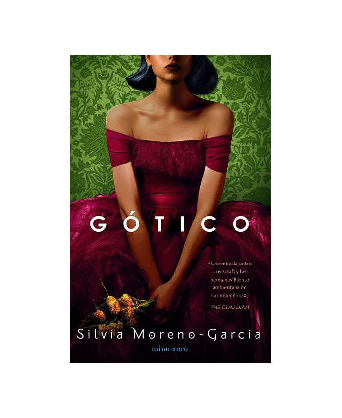 Barnes & Noble Gótico (Mexican Gothic) by Silvia Moreno-Garcia - Macy's