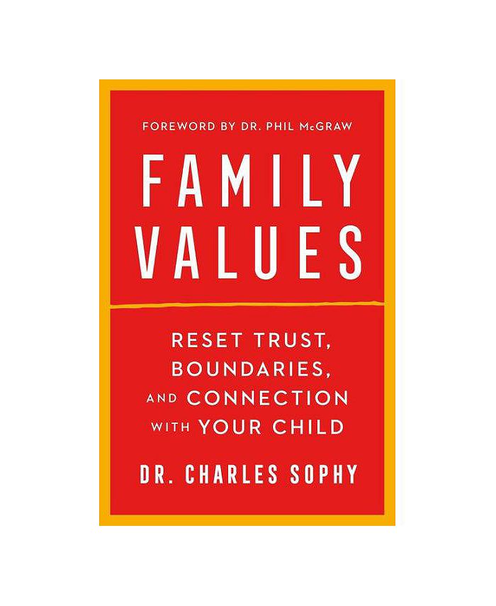 Barnes & Noble Family Values- Reset Trust, Boundaries, and Connection ...