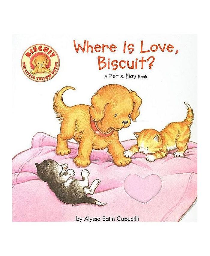 Barnes & Noble Where is Love, Biscuit - A Pet Play Book Biscuit Series ...