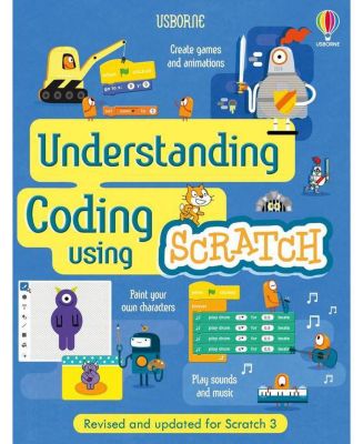 Barnes & Noble Understanding Coding Using Scratch by Jonathan Melmoth ...