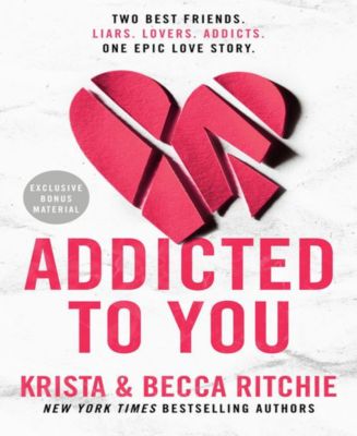 Addicted To You by Krista Ritchie - Macy's