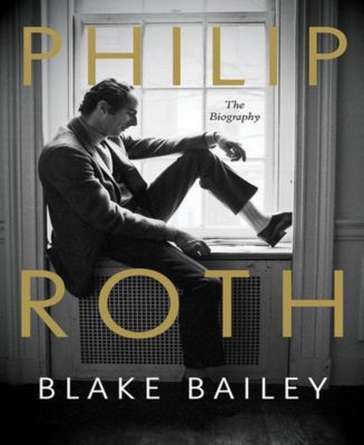 Philip Roth - The Biography by Blake Bailey - Macy's
