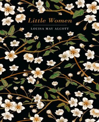 Little Women by Louisa May Alcott - Macy's